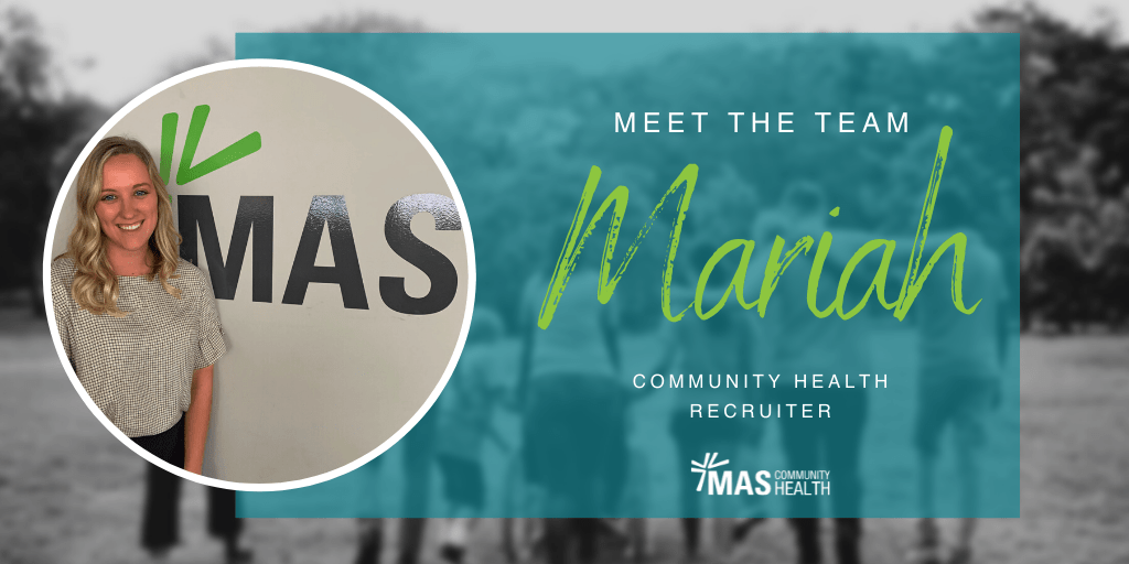 Meet the Community Health Team | Recruiter Mariah - MAS Community Health